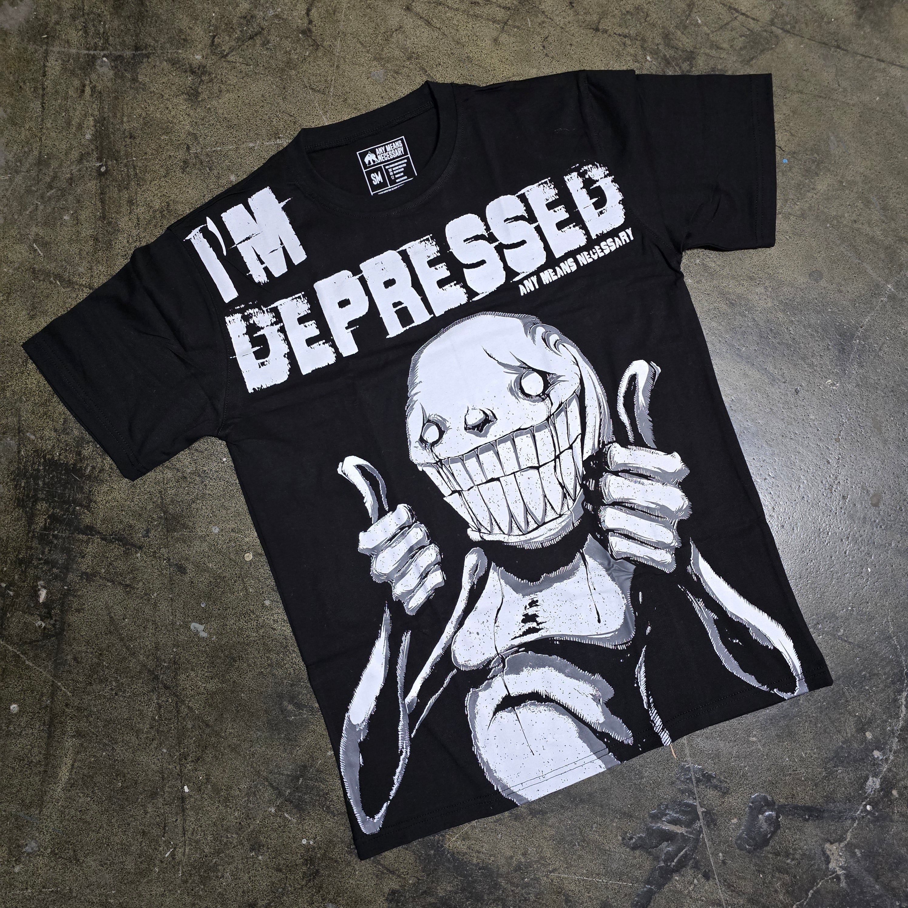 I'm Depressed T-Shirt Black – Any Means Necessary Clothing