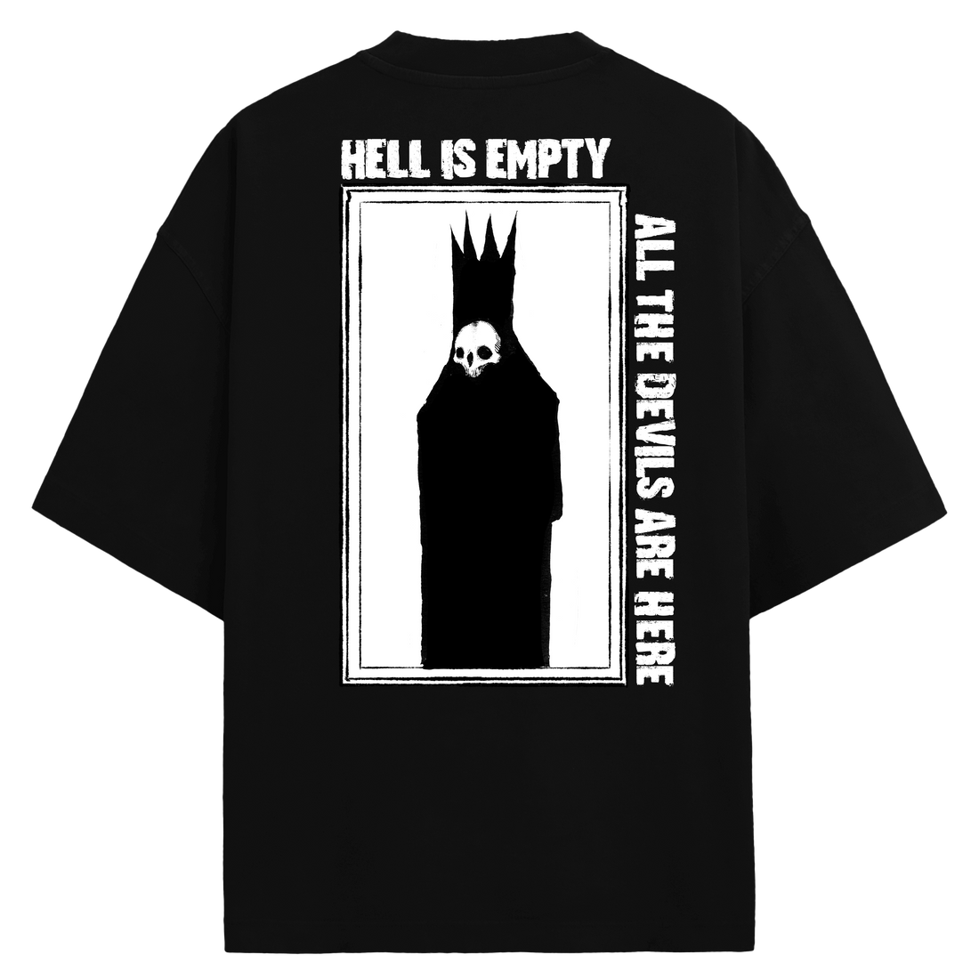 Hell Is Empty – Any Means Necessary Clothing