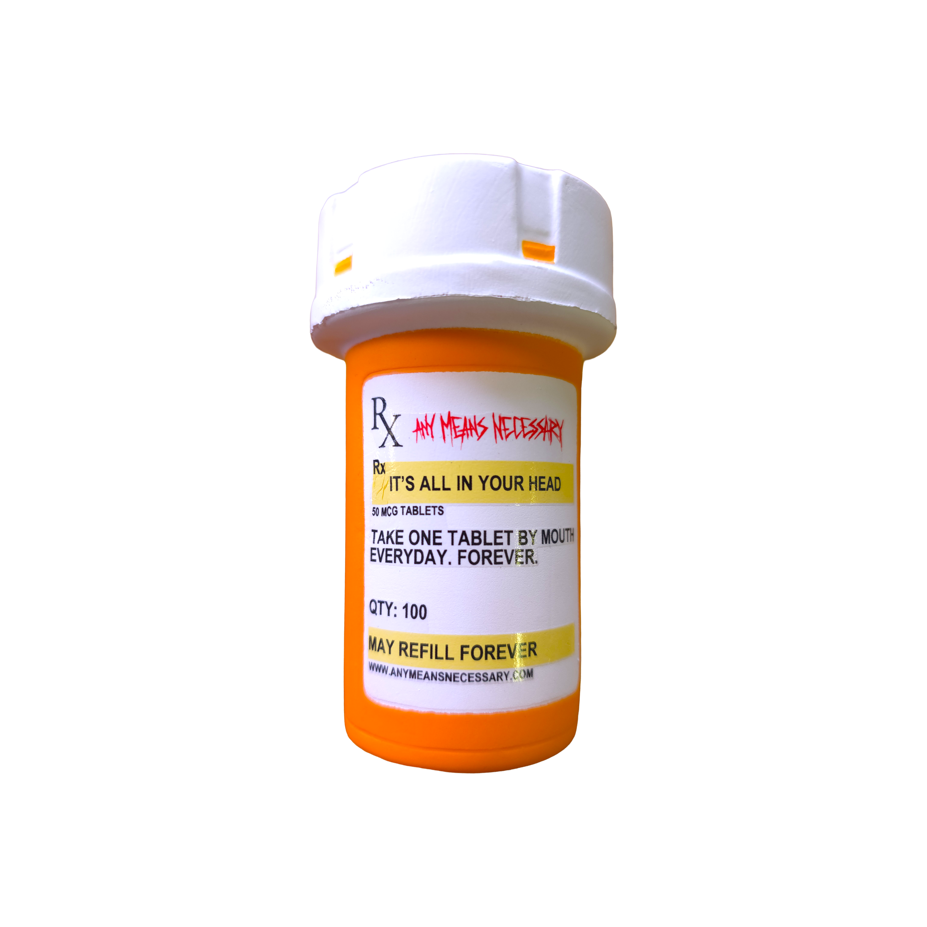 It's All In Your Head Pill Bottle (Stress Ball) – Any Means Necessary ...